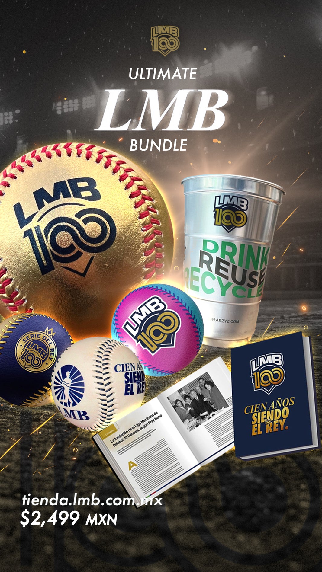 LMB 100 años siendo el Rey – LMB México